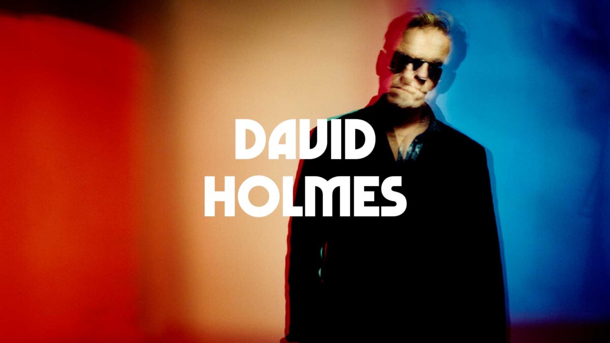 David Holmes - Bluedot