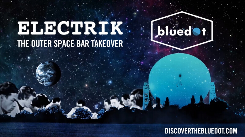 Electrik Takeover The Outer Space Bar - Bluedot